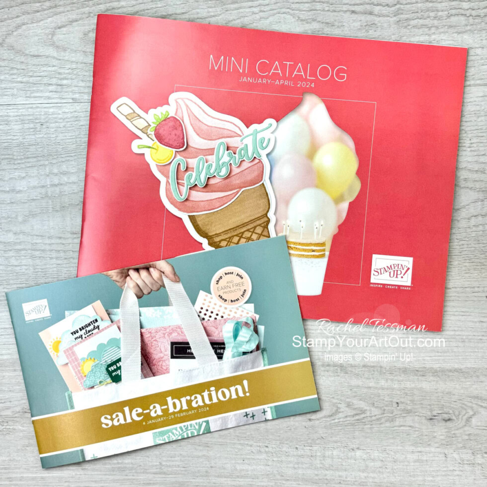Sale-a-Bration 2024 & the Jan-Apr 2024 Mini Catalog Begin Today! - Stamp Your Art Out!